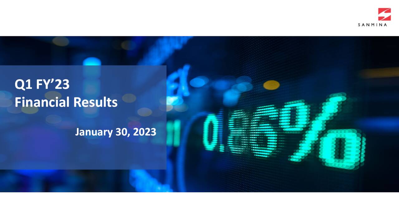 Sanmina Corporation 2023 Q1 - Results - Earnings Call Presentation (NASDAQ:SANM) | Seeking Alpha