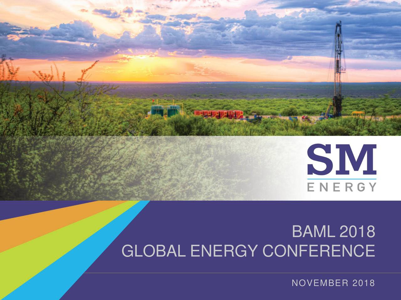 SM Energy (SM) Presents at Bank of America Merrill Lynch 2018 Global ...