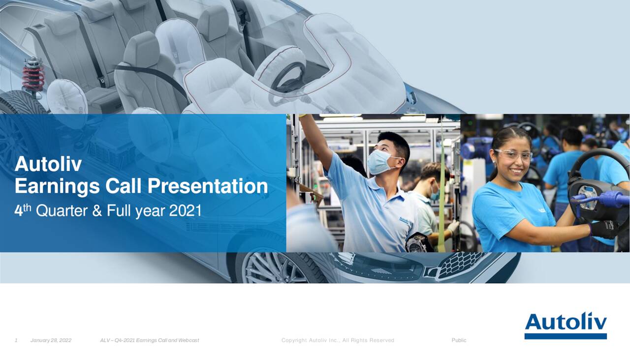 Autoliv, Inc. 2021 Q4 - Results - Earnings Call Presentation (NYSE:ALV) | Seeking Alpha