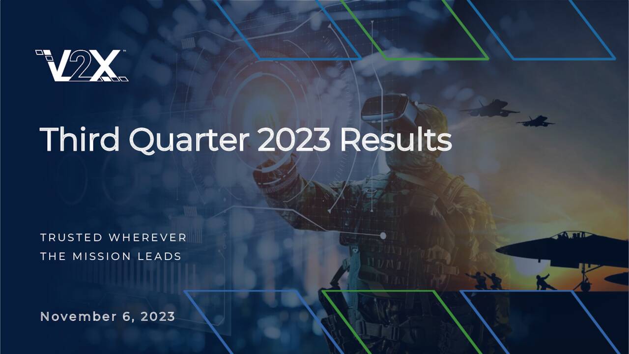 V2X, Inc. 2023 Q3 - Results - Earnings Call Presentation (NYSE:VVX) | Seeking Alpha