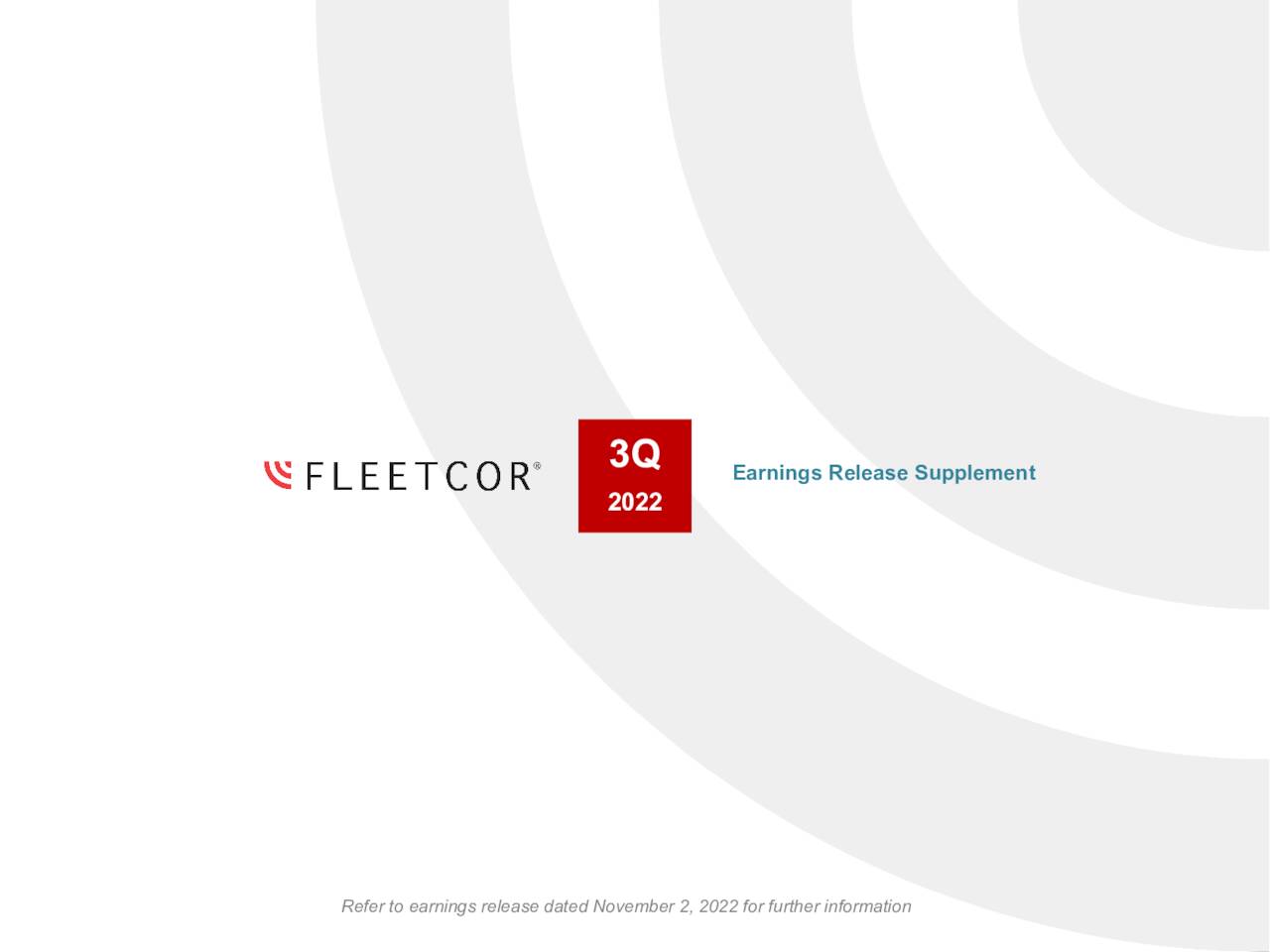 FLEETCOR Technologies, Inc. 2022 Q3 - Results - Earnings Call ...