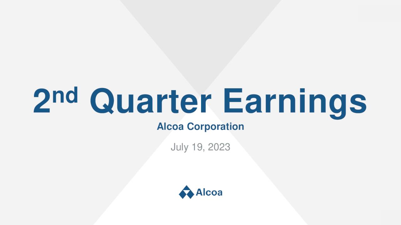 Alcoa Corporation 2023 Q2 - Results - Earnings Call Presentation (NYSE:AA) | Seeking Alpha