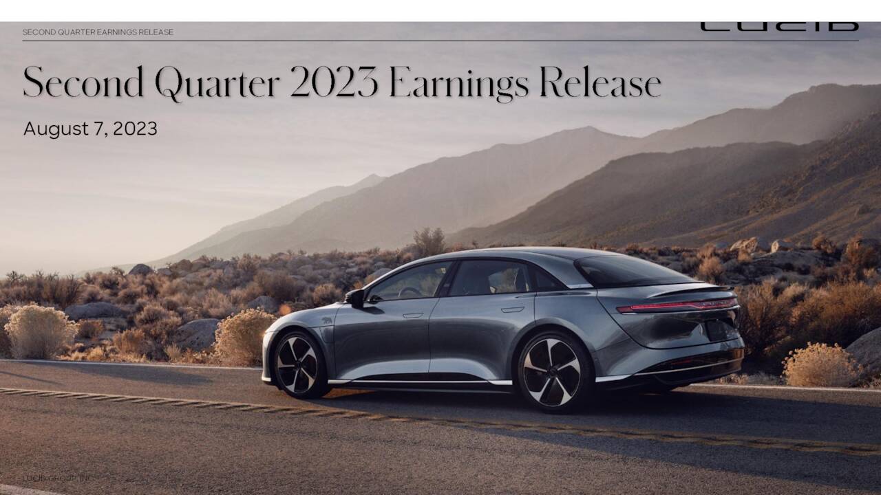 Lucid Group, Inc. 2023 Q2 - Results - Earnings Call Presentation ...