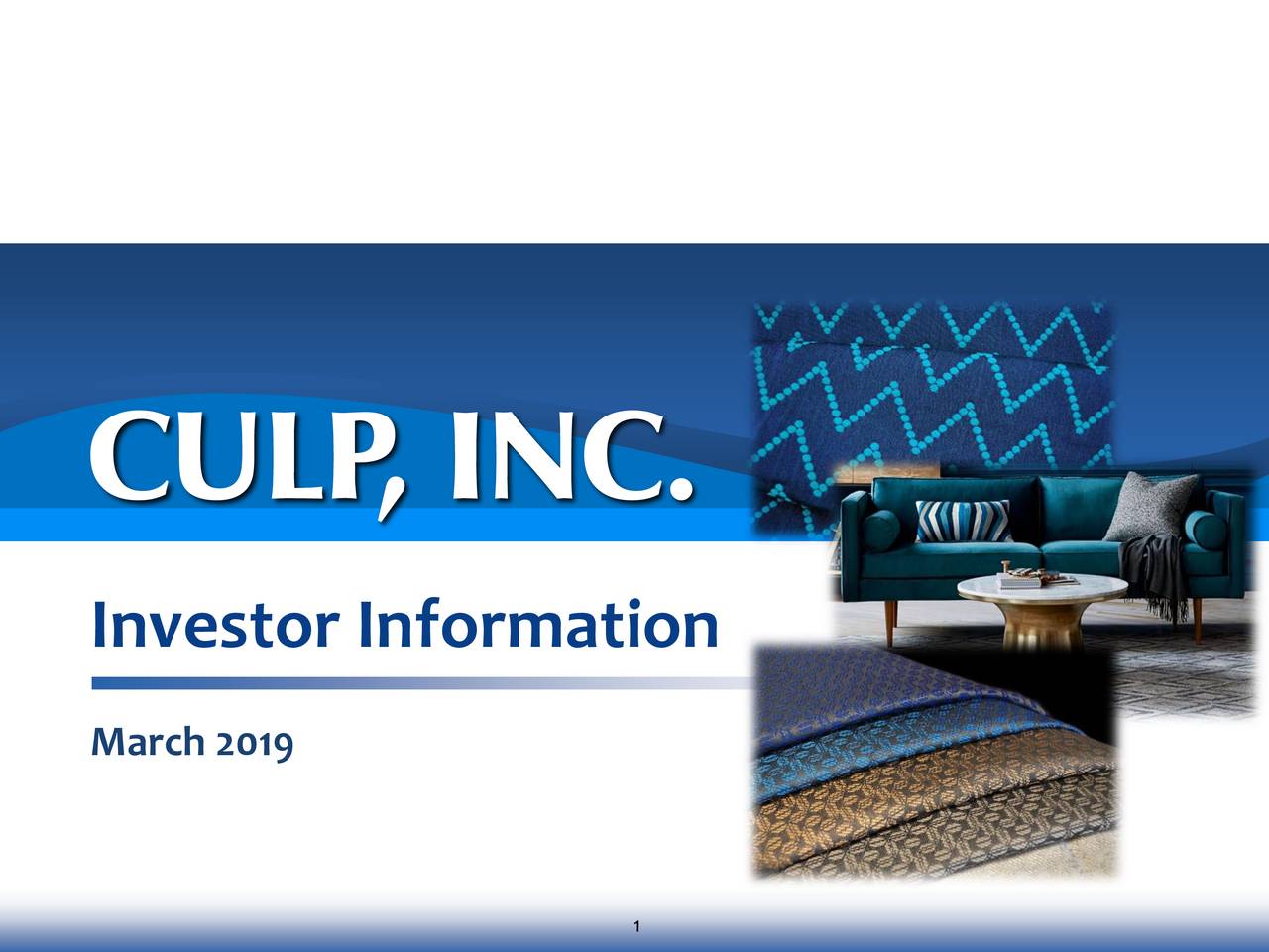 Culp (CULP) Investor Presentation - Slideshow (NYSE:CULP) | Seeking Alpha