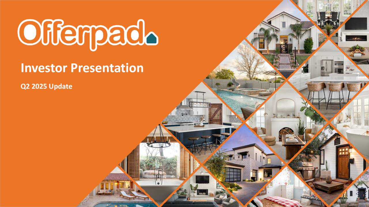 Offerpad Solutions Inc. 2025 Q2 - Results - Earnings Call Presentation ...