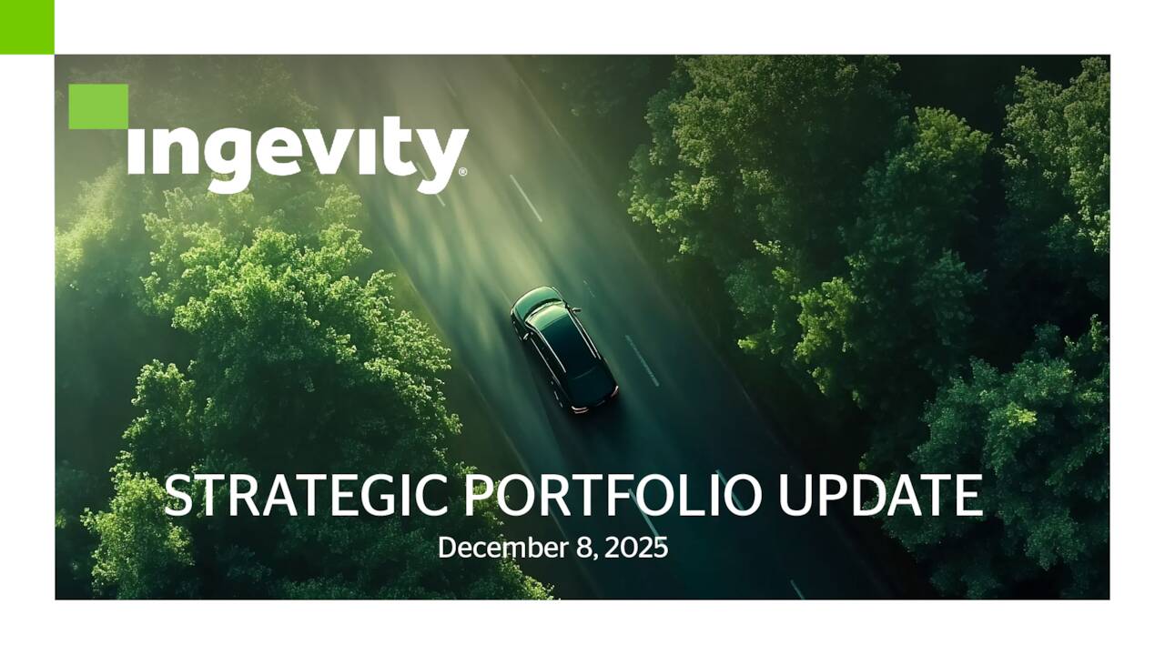 Ingevity Corporation (NGVT) Discusses Strategic Portfolio Update and ...