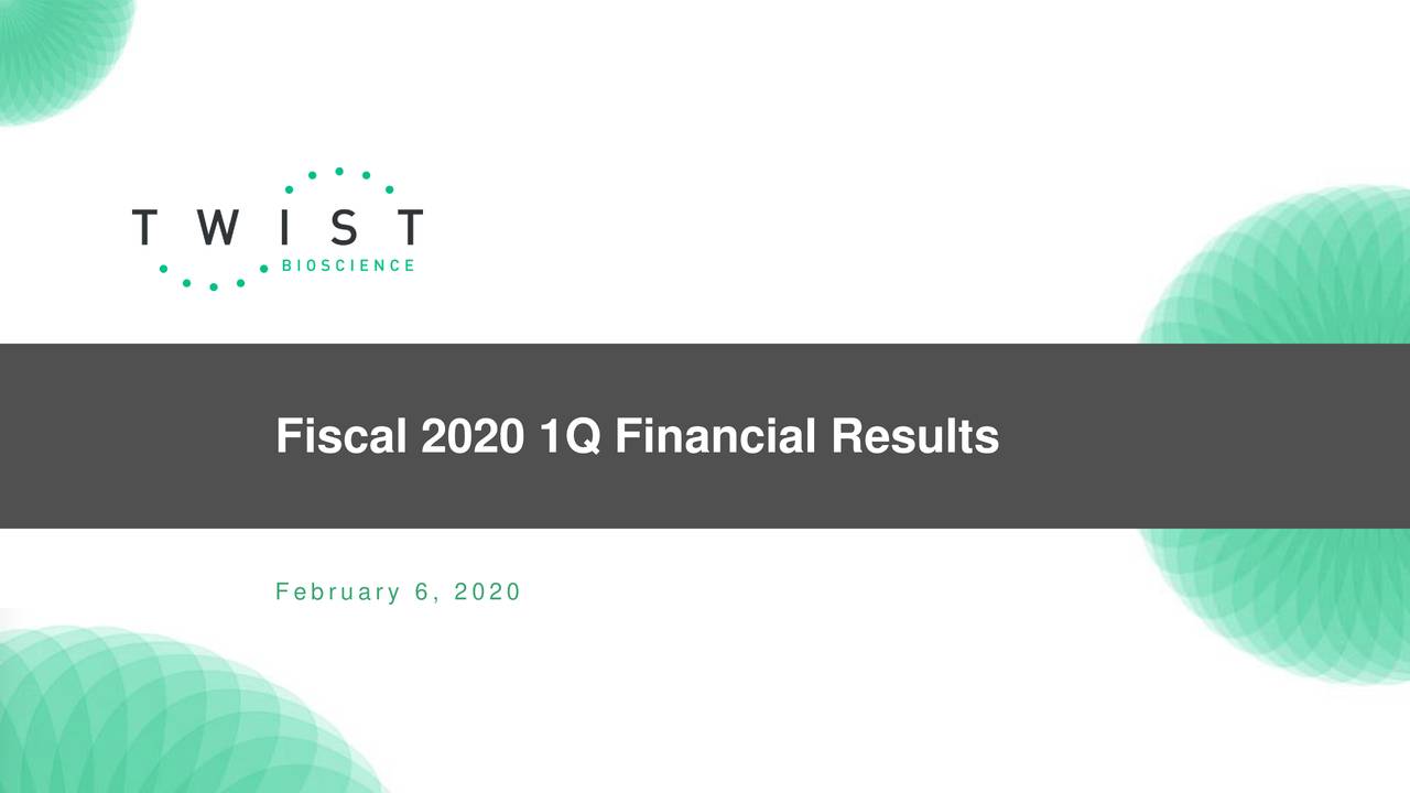 Twist Bioscience Corporation 2020 Q1 - Results - Earnings Call ...