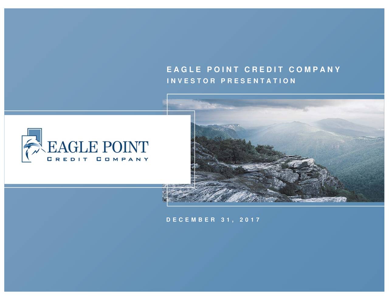 Eagle Point Credit Company Inc. 2017 Q4 - Results - Earnings Call ...