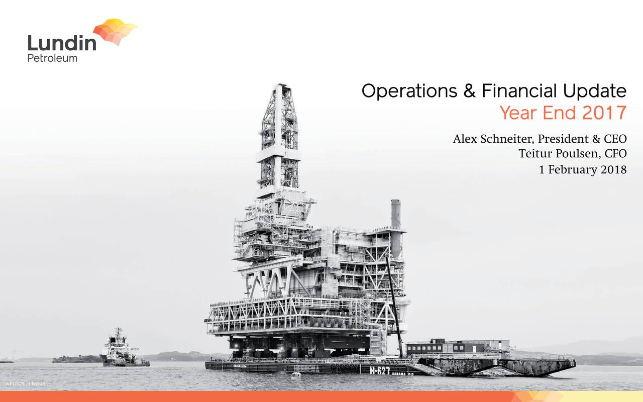 Lundin Petroleum AB ADR 2017 Q4 - Results - Earnings Call Slides ...