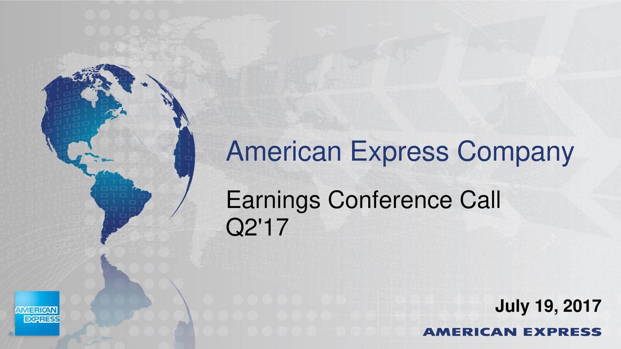 American Express Company 2017 Q2 - Results - Earnings Call Slides (NYSE ...