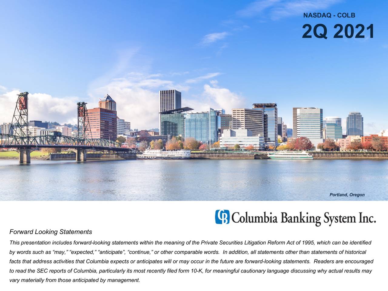 Columbia Banking System, Inc. 2021 Q2 - Results - Earnings Call ...