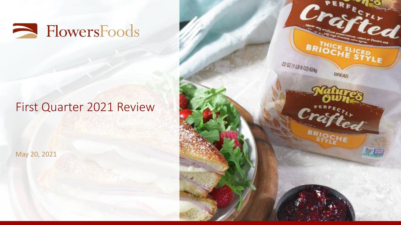 Flowers Foods, Inc. 2021 Q1 - Results - Earnings Call Presentation ...