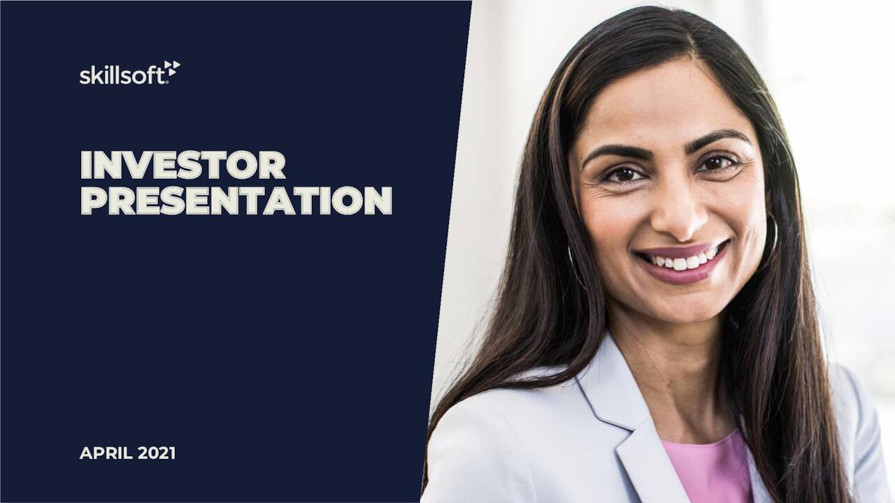 Skillsoft Corp. 2021 Q4 - Results - Earnings Call Presentation (NYSE ...