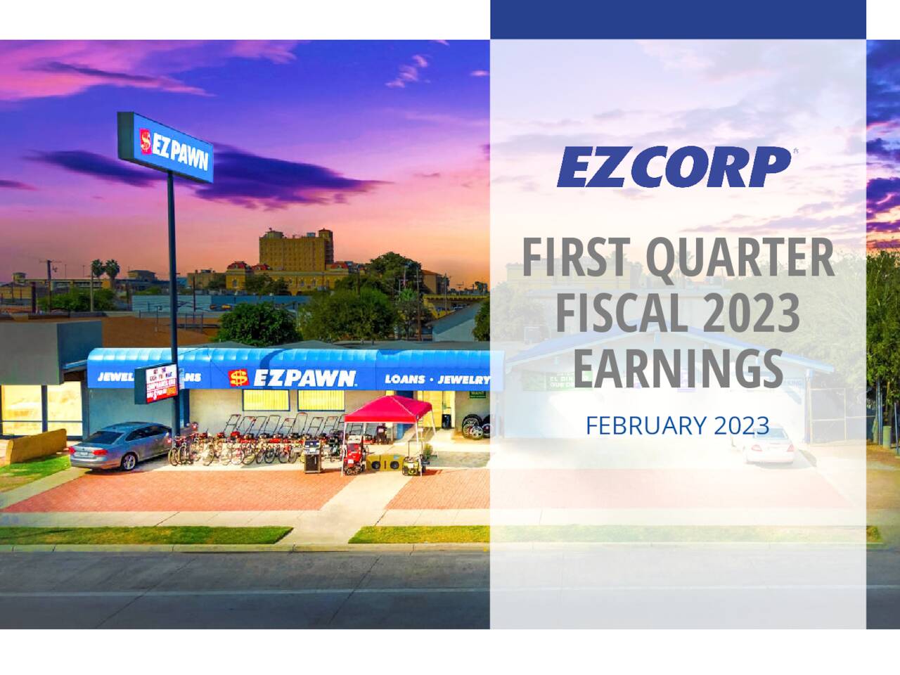 EZCORP, Inc. 2023 Q1 - Results - Earnings Call Presentation (NASDAQ ...
