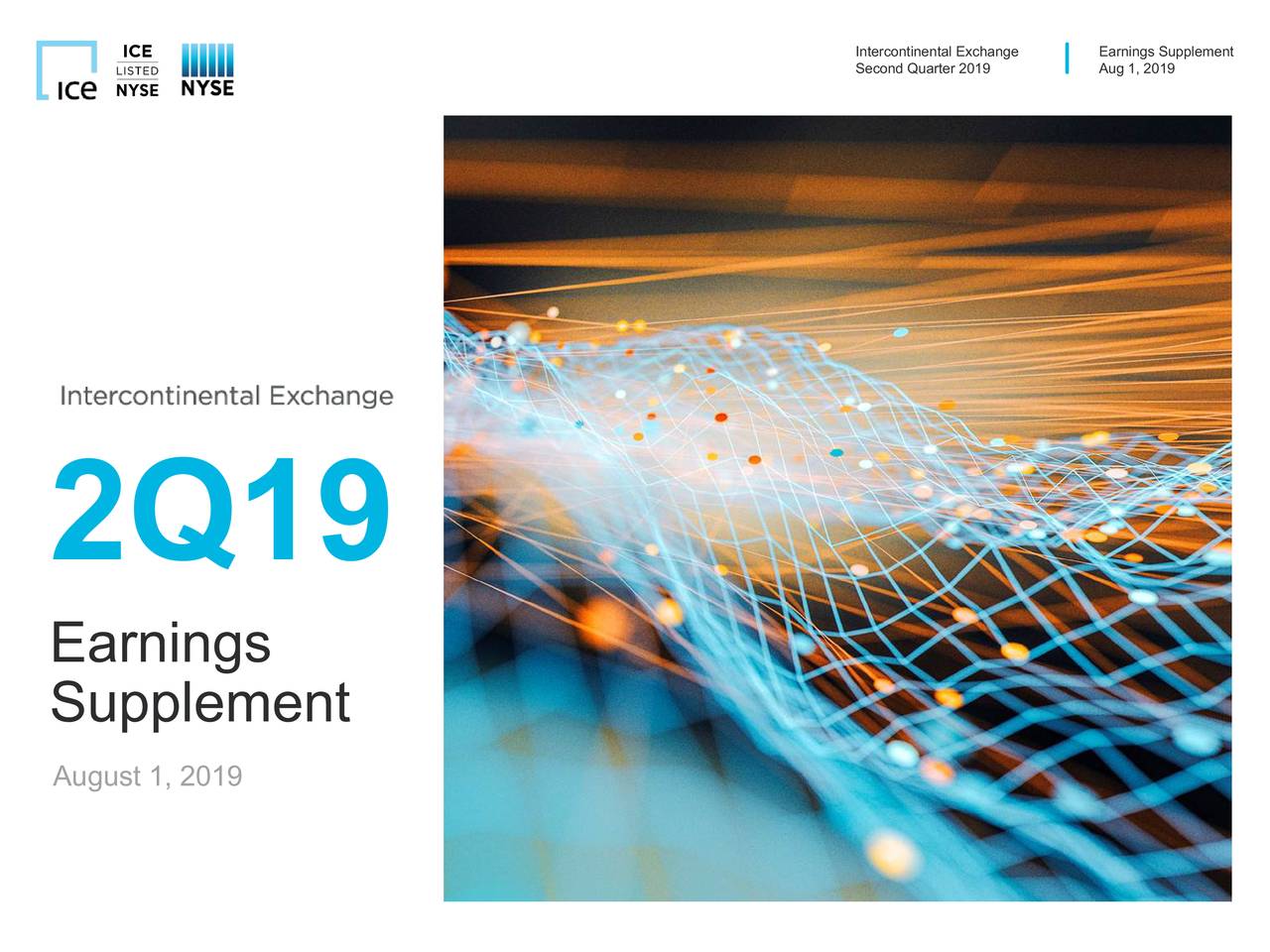 Intercontinental Exchange, Inc. 2019 Q2 - Results - Earnings Call ...