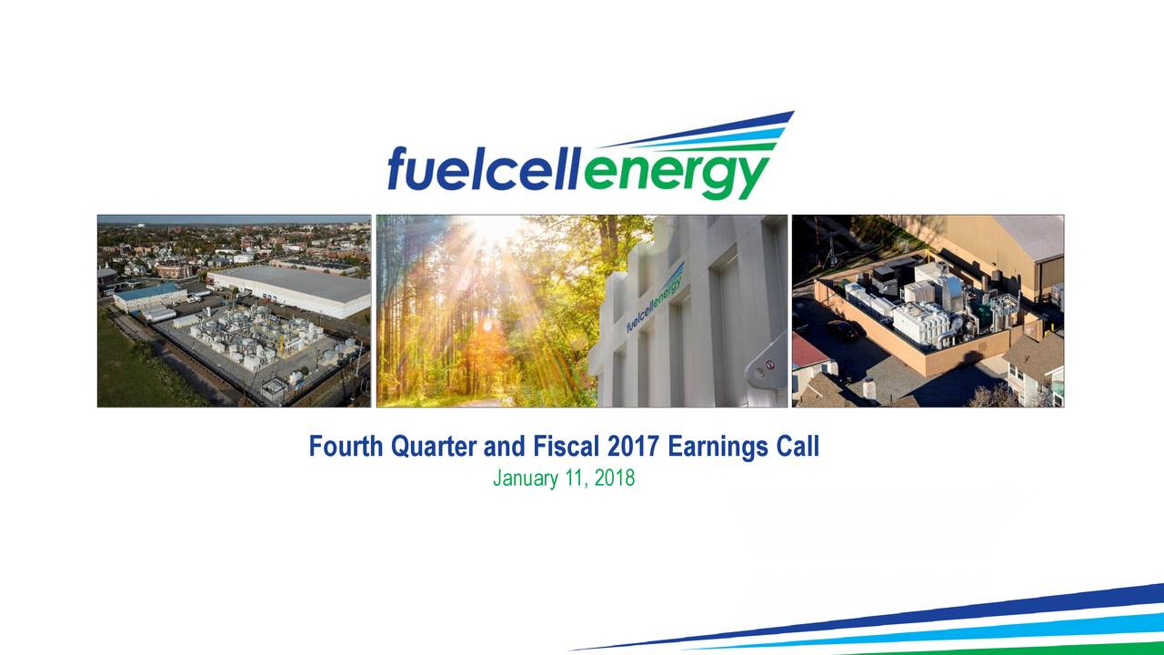 FuelCell Energy, Inc. 2017 Q4 - Results - Earnings Call Slides (NASDAQ ...
