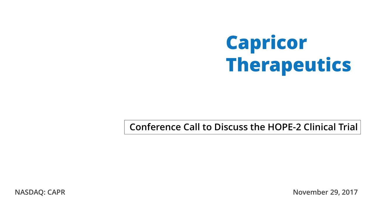 Capricor Therapeutics (CAPR) HOPE-2 Clinical Trial Discussion ... Capricor Therapeutics (CAPR) HOPE-2 Clinical Trial Discussion ...