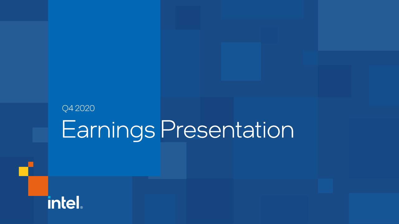 Intel Corporation 2020 Q4 - Results - Earnings Call Presentation (NASDAQ:INTC) | Seeking Alpha