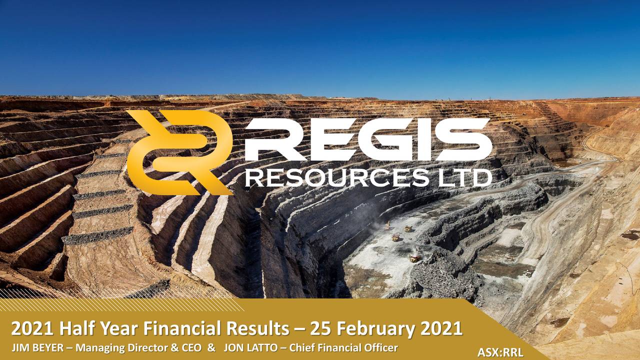 Regis Resources Limited 2021 Q2 - Results - Earnings Call Presentation ...