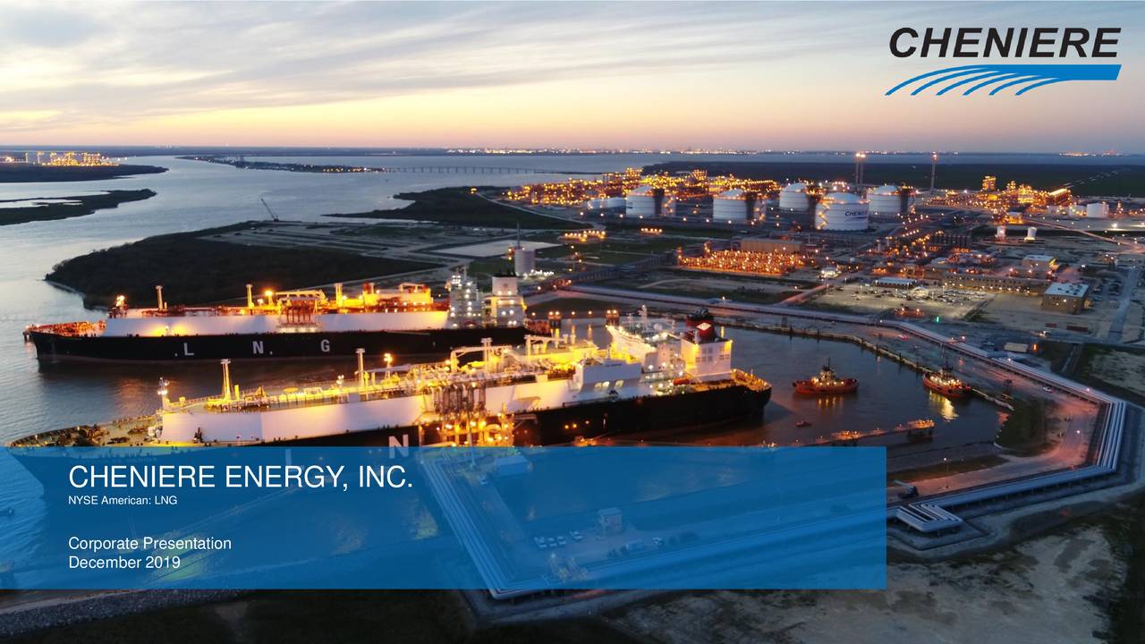 Cheniere Energy (LNG) Investor Presentation - Slideshow (NYSE:LNG ...