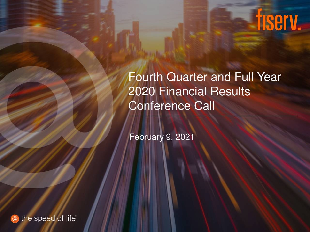 Fiserv, Inc. 2020 Q4 - Results - Earnings Call Presentation (NYSE:FI ...