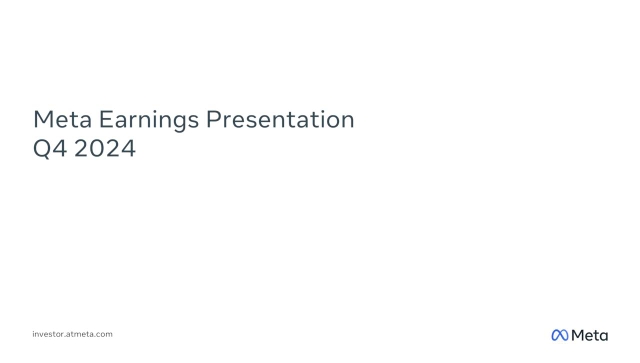 Meta Platforms, Inc. 2024 Q4 - Results - Earnings Call Presentation ...