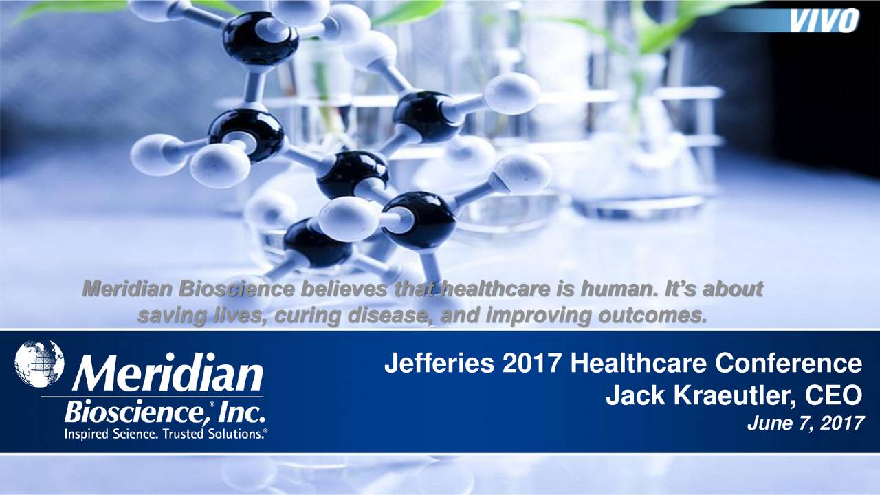Meridian Bioscience (VIVO) Presents At Jefferies 2017 Global Healthcare ...