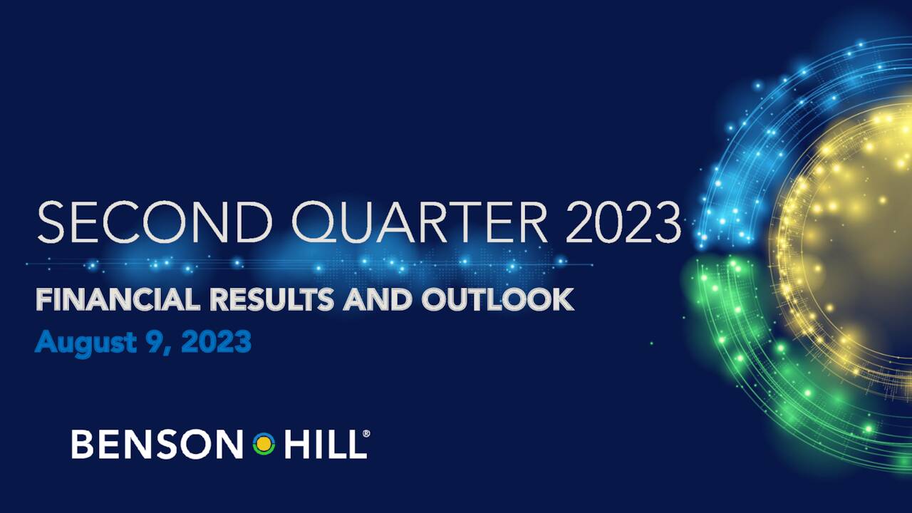 Benson Hill, Inc. 2023 Q2 - Results - Earnings Call Presentation (OTCMKTS:BHILQ) | Seeking Alpha
