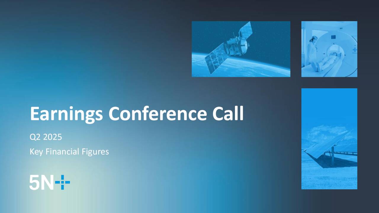 5N Plus Inc. 2025 Q2 - Results - Earnings Call Presentation (OTCMKTS ...