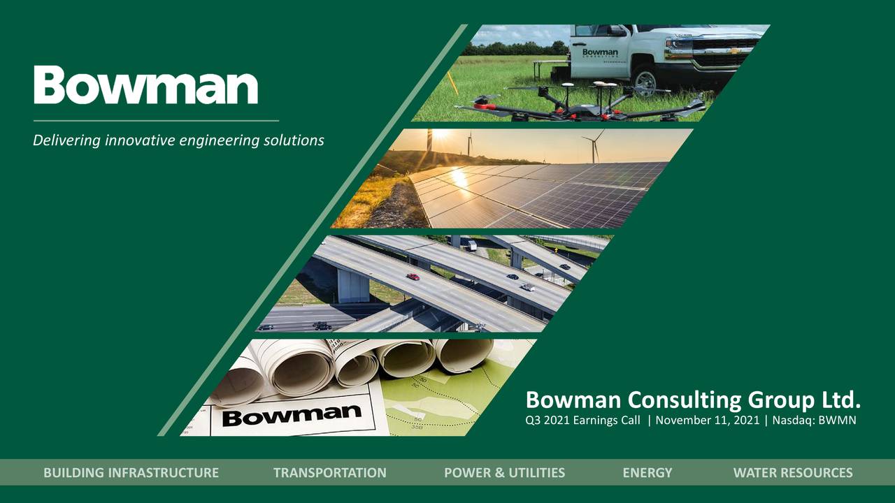 Bowman Consulting Group Ltd. 2021 Q3 - Results - Earnings Call ...