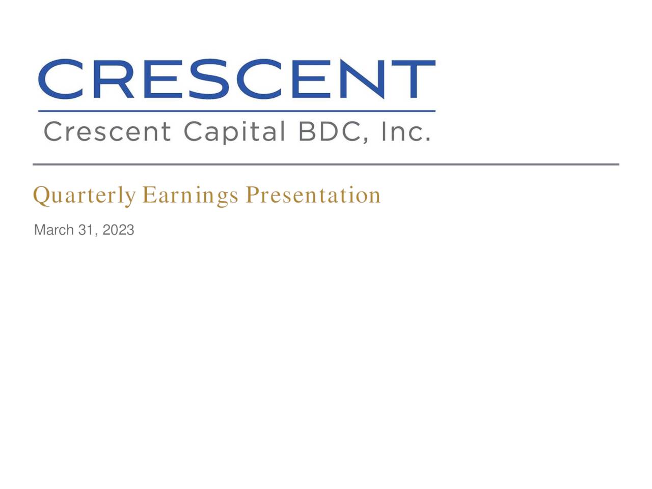 Crescent Capital BDC, Inc. 2023 Q1 - Results - Earnings Call Presentation (NASDAQ:CCAP ...