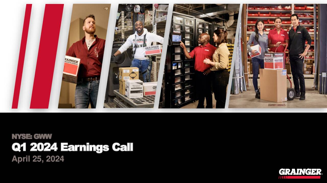 W.W. Grainger, Inc. 2024 Q1 - Results - Earnings Call Presentation (NYSE:GWW) | Seeking Alpha