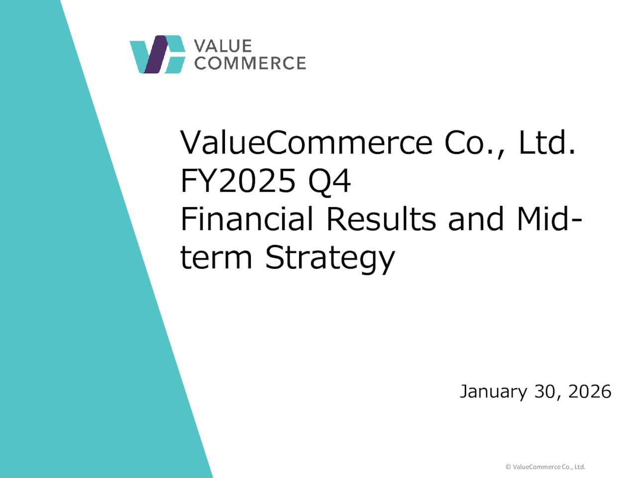 ValueCommerce Co., Ltd. 2025 Q4 - Results - Earnings Call Presentation ...