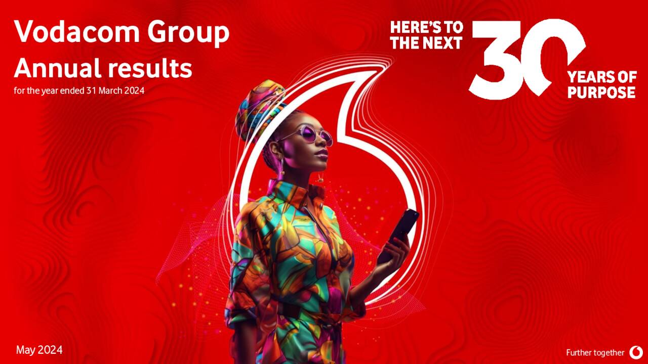 Vodacom Group Limited 2024 Q4 - Results - Earnings Call Presentation ...