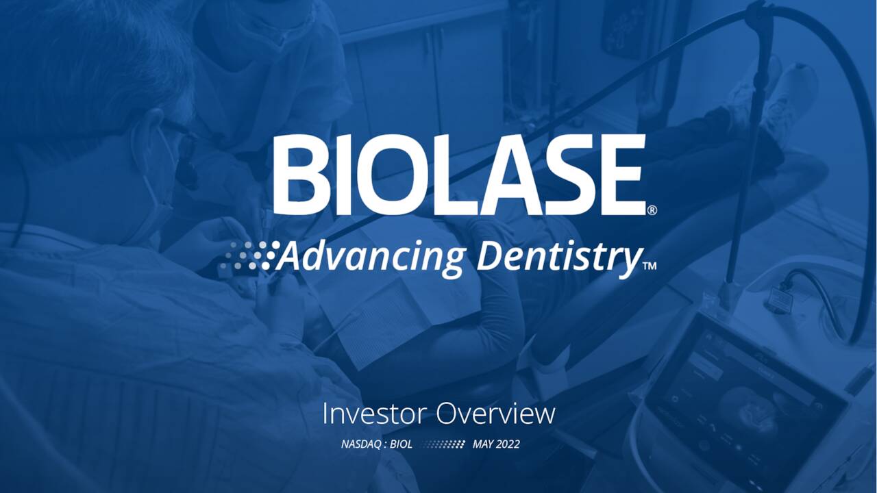 BIOLASE, Inc. 2022 Q1 - Results - Earnings Call Presentation (OTCMKTS ...