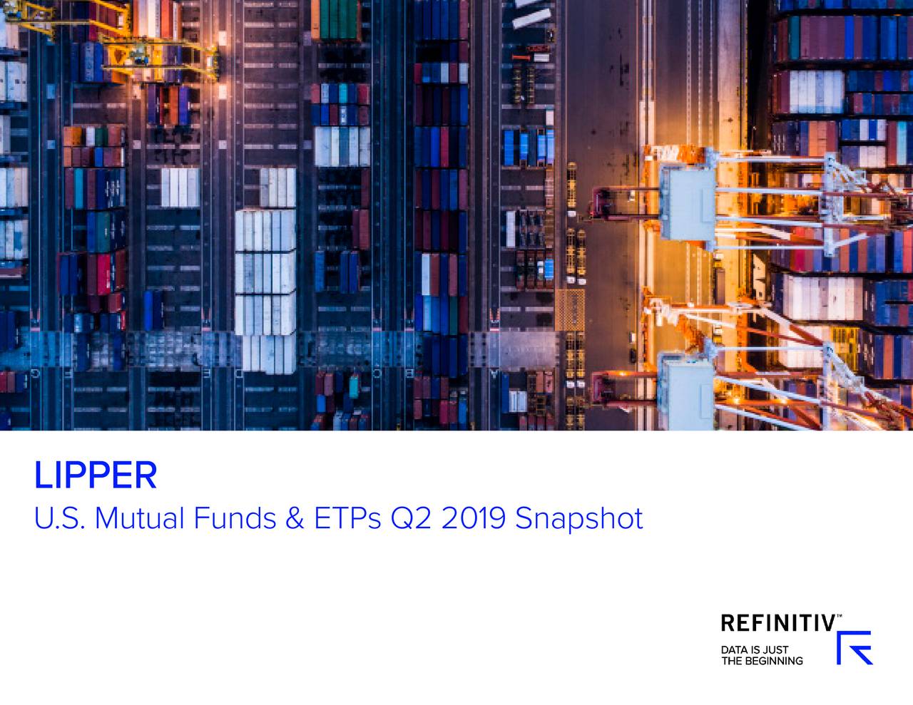 Lipper U.S. Mutual Funds & ETPs Q2 2019 Snapshot | Seeking Alpha