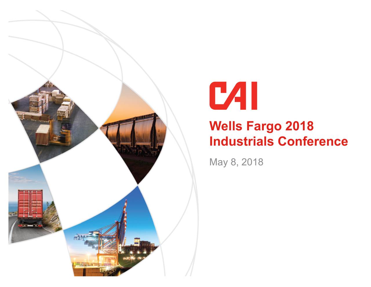 CAI International (CAI) Presents At 2018 Wells Fargo Securities ...