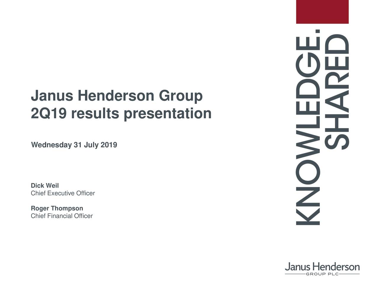 Janus Henderson Group plc 2019 Q2 - Results - Earnings Call Slides (NYSE:JHG) | Seeking Alpha