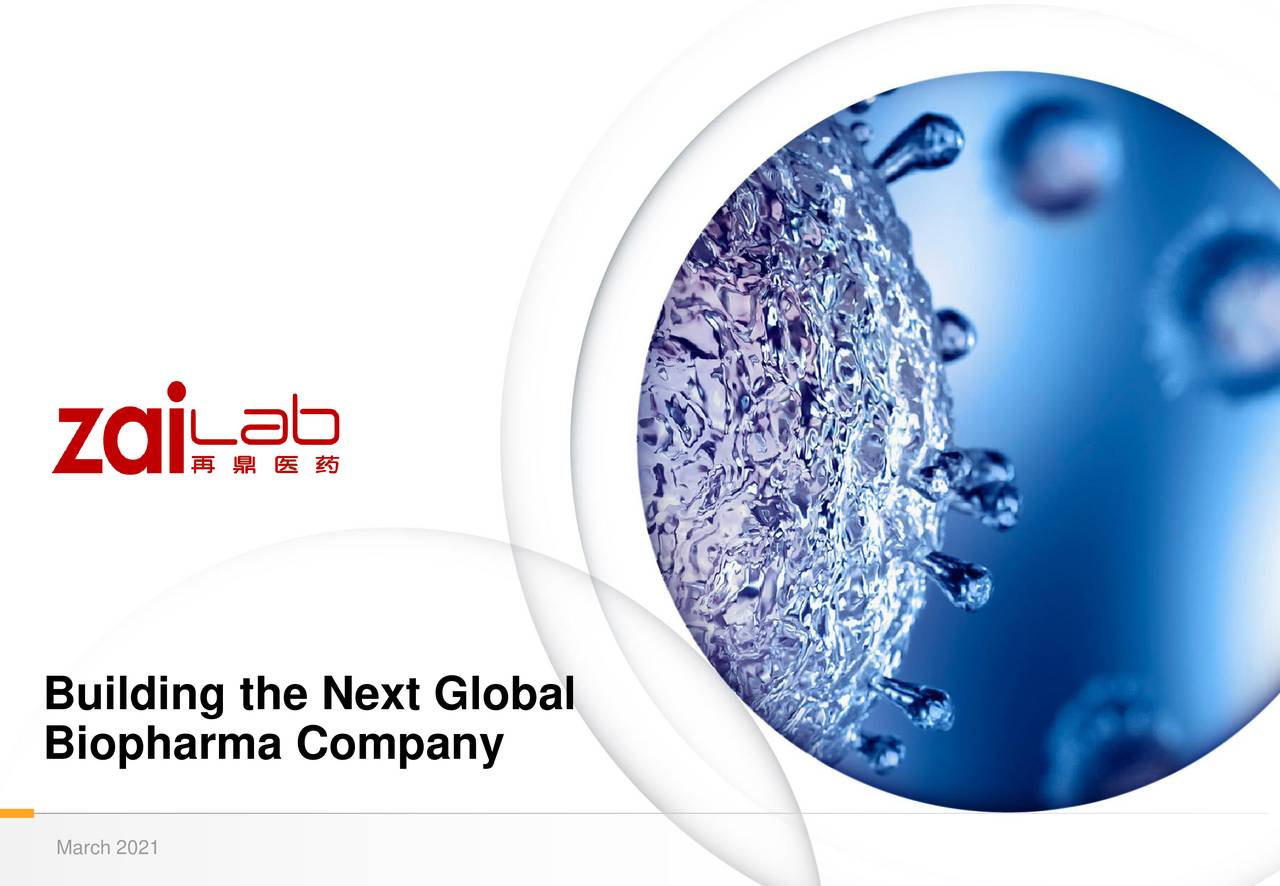 Zai Lab Limited 2020 Q4 - Results - Earnings Call Presentation (NASDAQ ...