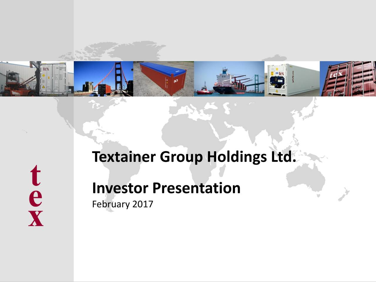 Textainer Group Holdings Limited 2016 Q4 - Results - Earnings Call ...