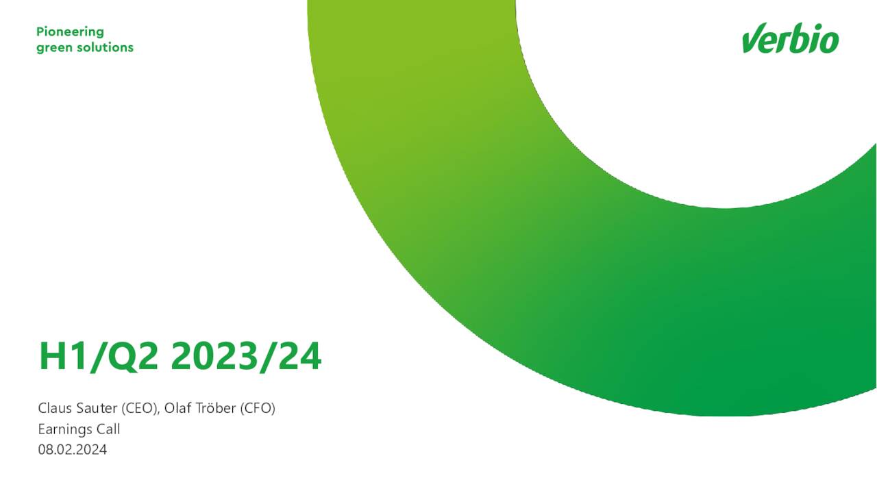 VERBIO SE 2024 Q2 - Results - Earnings Call Presentation (OTCMKTS:VBVBF) | Seeking Alpha