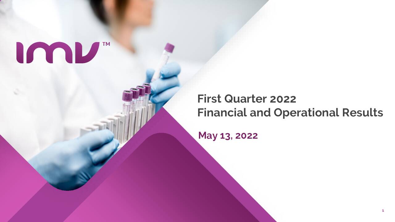 IMV Inc. 2022 Q1 - Results - Earnings Call Presentation (NASDAQ:IMV-DEFUNCT-583320) | Seeking Alpha