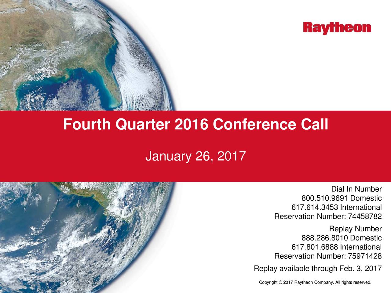 Raytheon Company 2016 Q4 - Results - Earnings Call Slides (NYSE:RTX ...