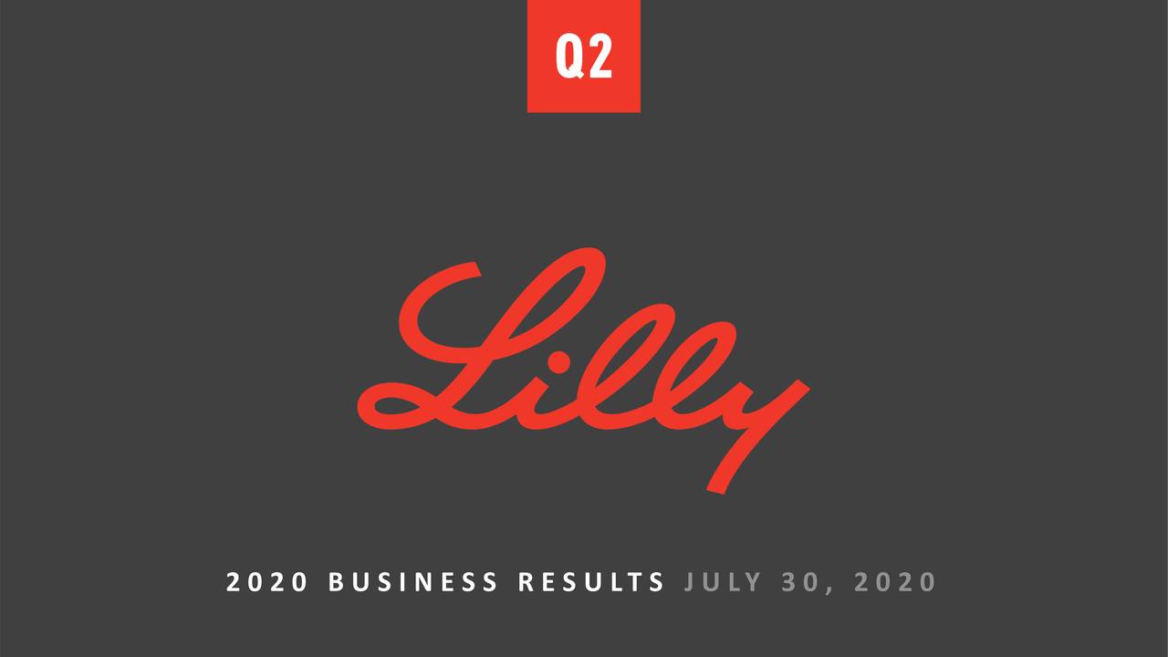 Eli Lilly and Company 2020 Q2 - Results - Earnings Call Presentation ...