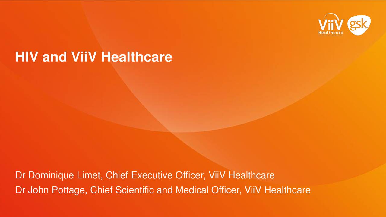 GlaxoSmithKline's HIV And ViiV Healthcare Presentation To Goldman Sachs ...