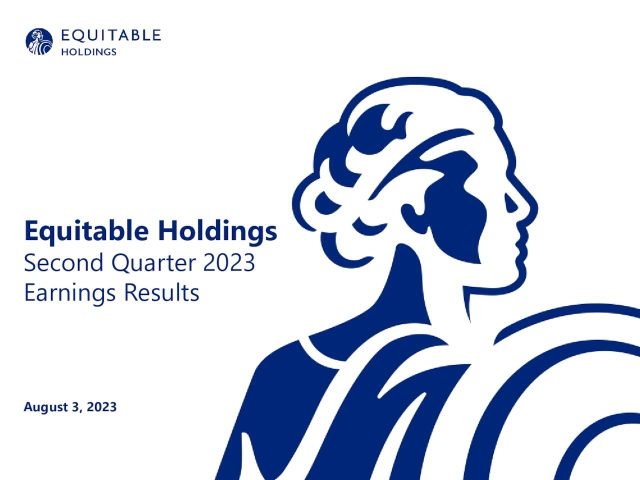Equitable Holdings, Inc. 2023 Q2 - Results - Earnings Call Presentation ...