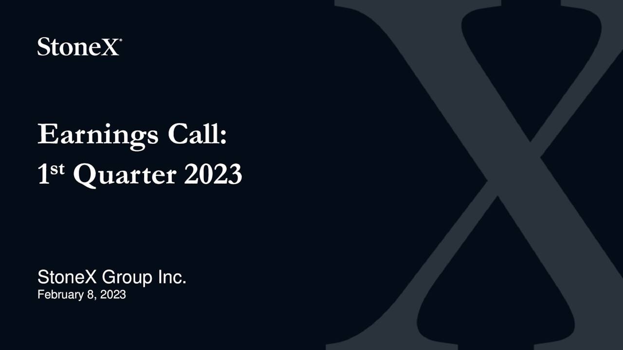 StoneX Group Inc. 2023 Q1 - Results - Earnings Call Presentation (NASDAQ:SNEX) | Seeking Alpha
