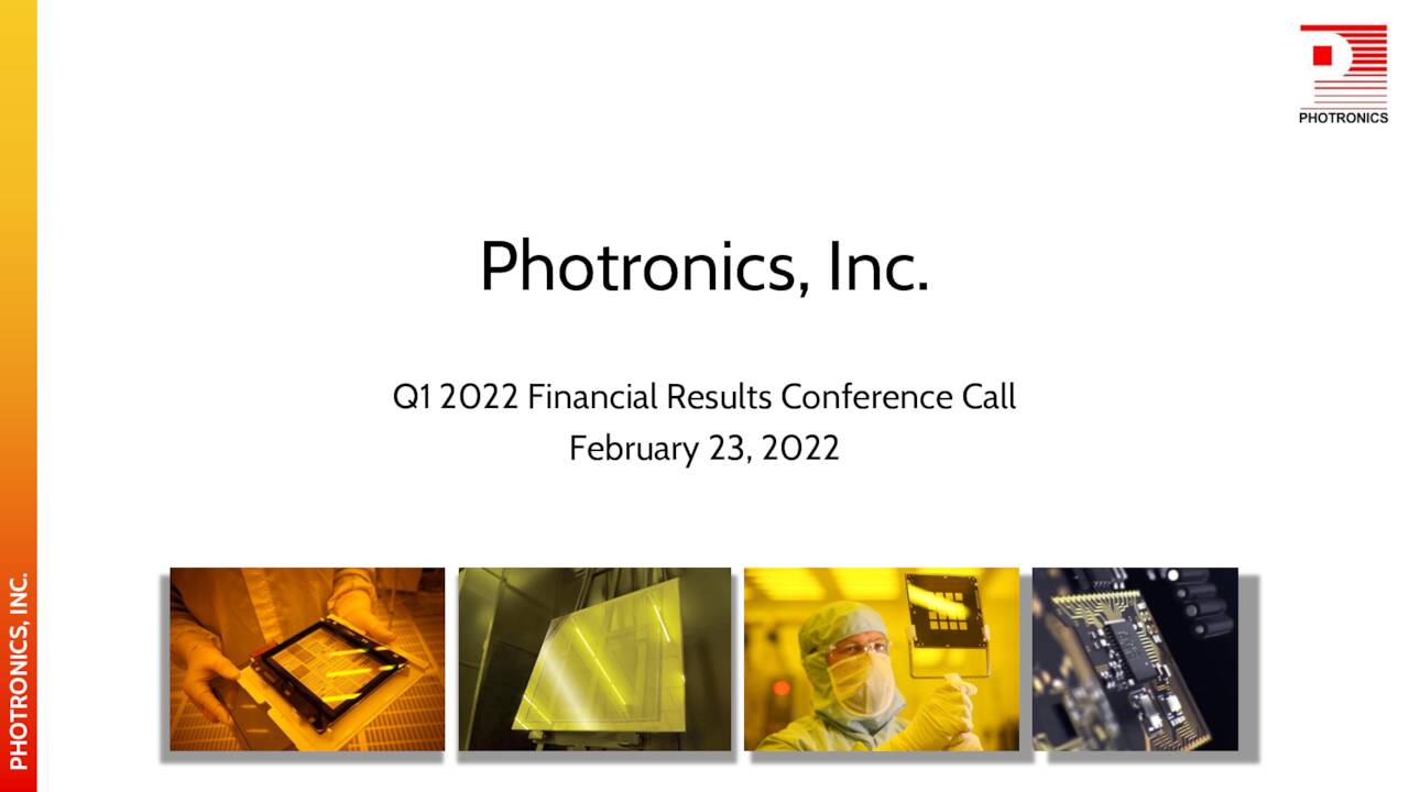 Photronics, Inc. 2022 Q1 - Results - Earnings Call Presentation (NASDAQ ...