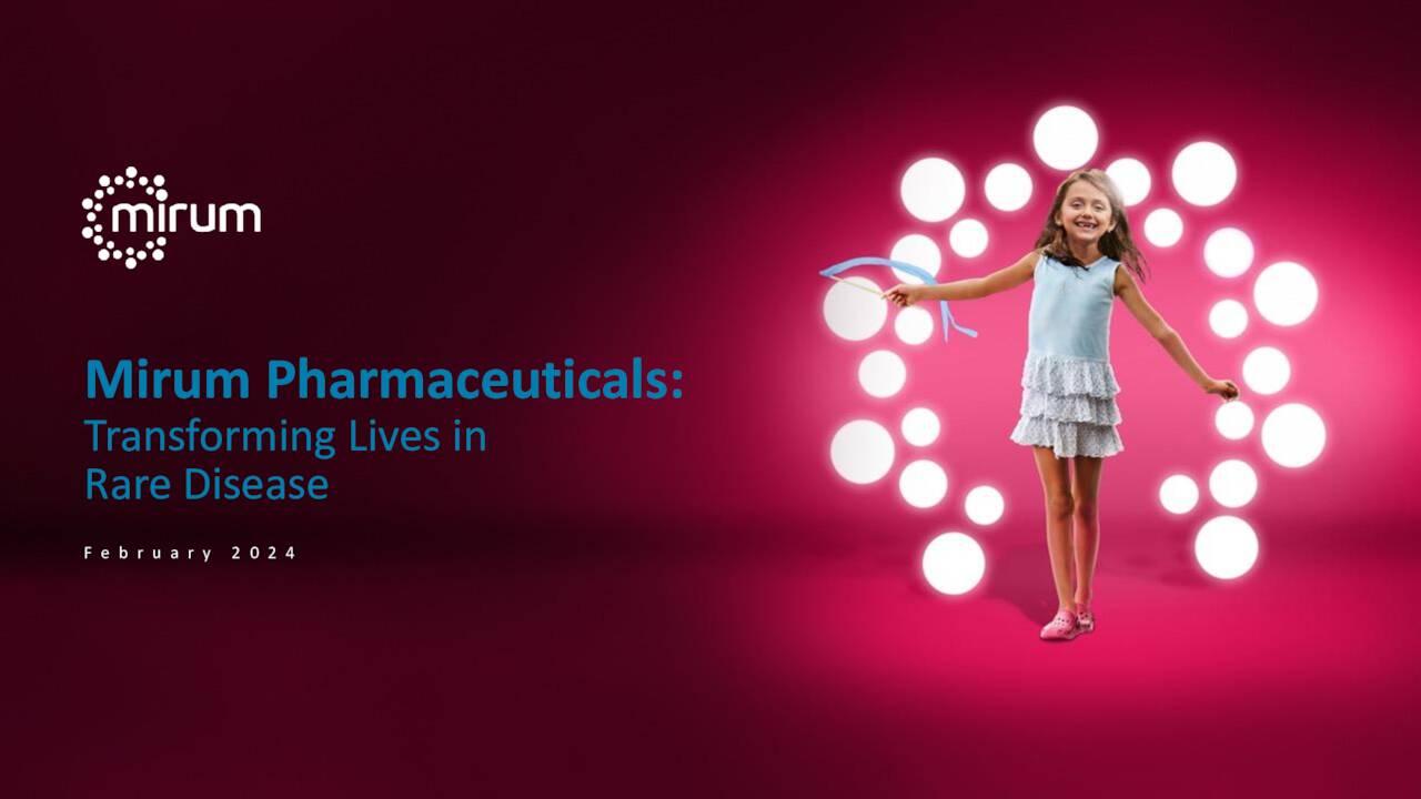 Mirum Pharmaceuticals, Inc. 2023 Q4 - Results - Earnings Call ...