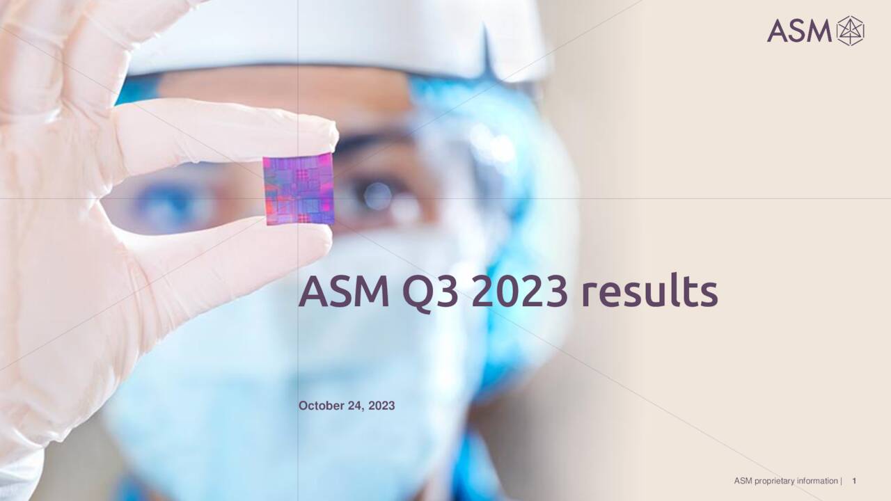 ASM International NV 2023 Q3 - Results - Earnings Call Presentation (OTCMKTS:ASMIY) | Seeking Alpha